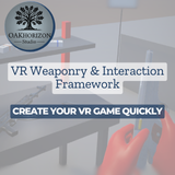 VR - Weaponry & Interaction Framework