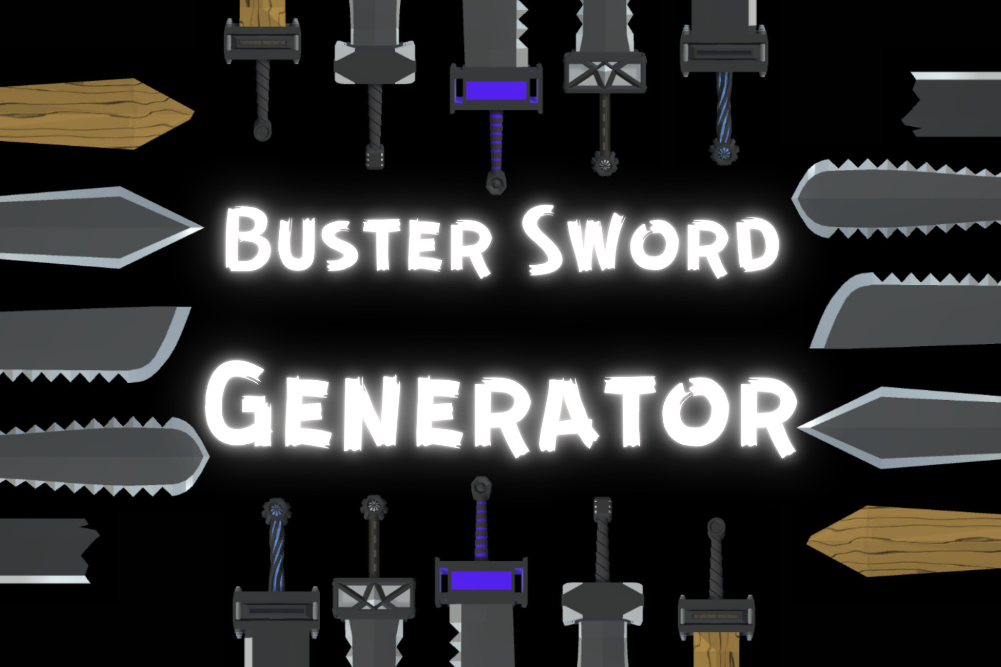 Buster Sword Generator | モデリング | Unity Asset Store