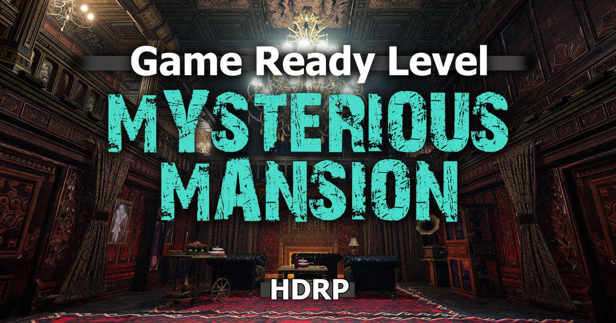 Mysterious Mansion - Level | 3D Environments | Unity Asset Store