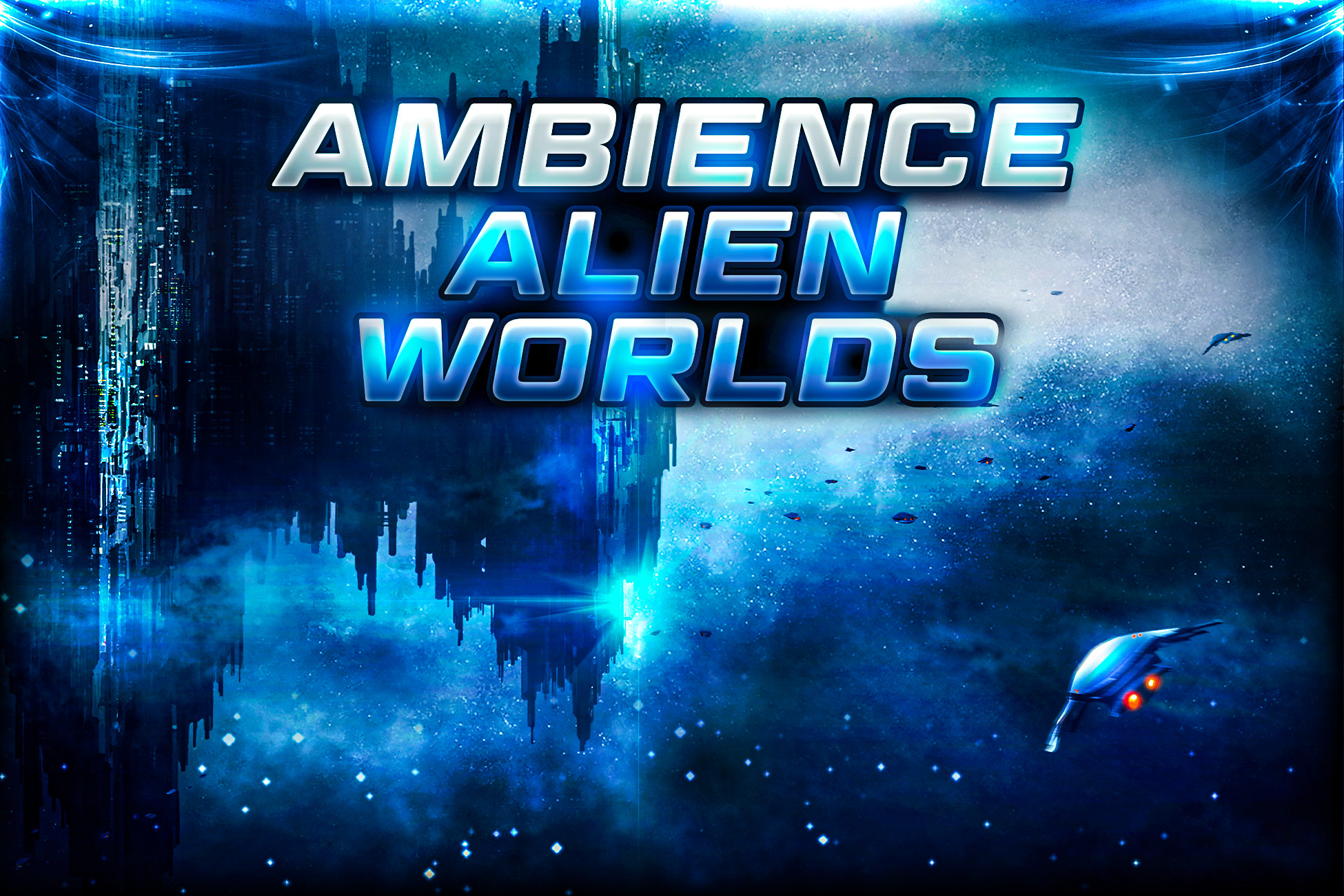 Ambient Video Game Music – Alien Worlds | Sci-Fi Ambient | Unity Asset ...