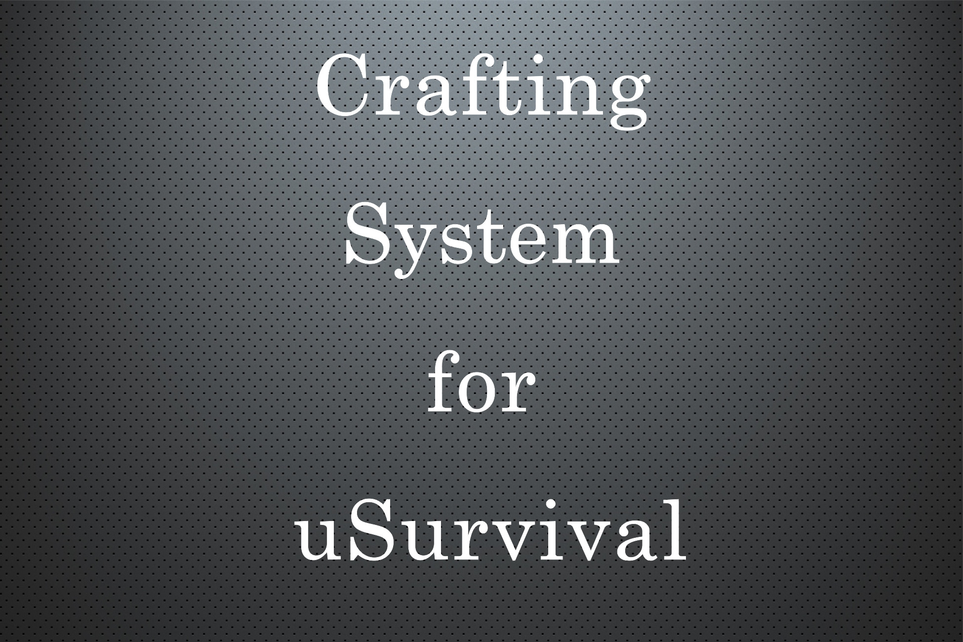 Crafting System for uSurvival | 기능 통합 | Unity Asset Store