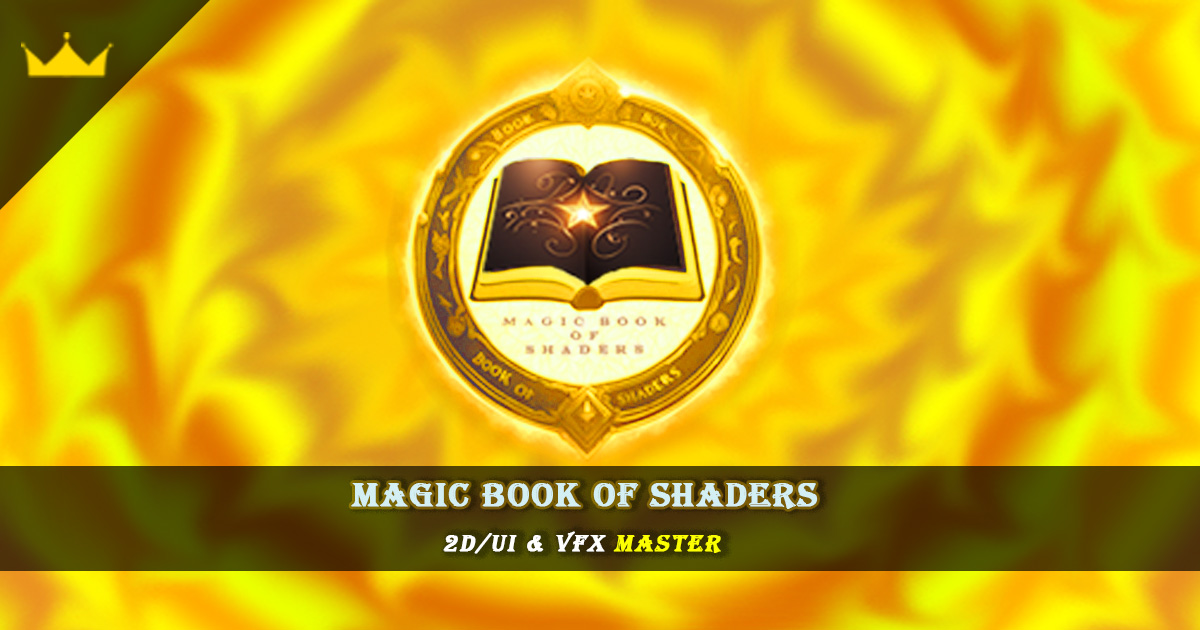 Magic Book Of Shaders (MASTER) - Shader Generator | VFX Shaders | Unity ...