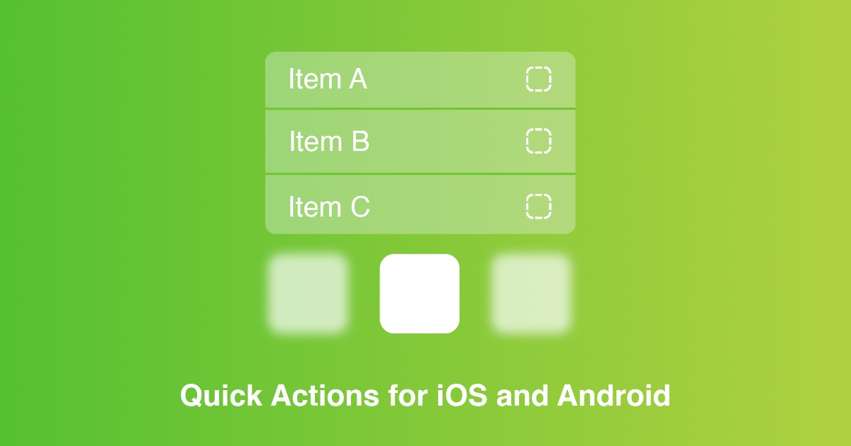Quick Actions for iOS and Android | Integration | Unity Asset Store