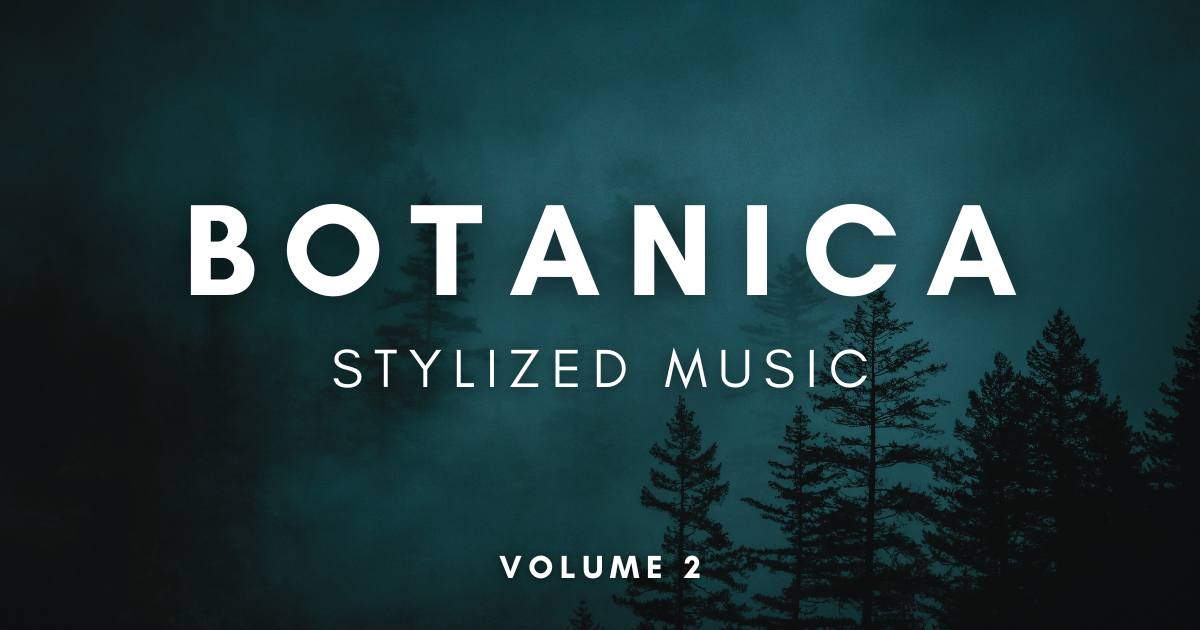 BOTANICA: Stylized Music - Volume 2 | Audio Music | Unity Asset Store