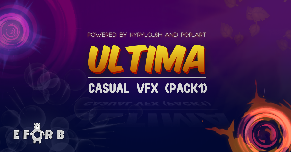 Ultima casual VFX (pack 1) | VFX Particles | Unity Asset Store