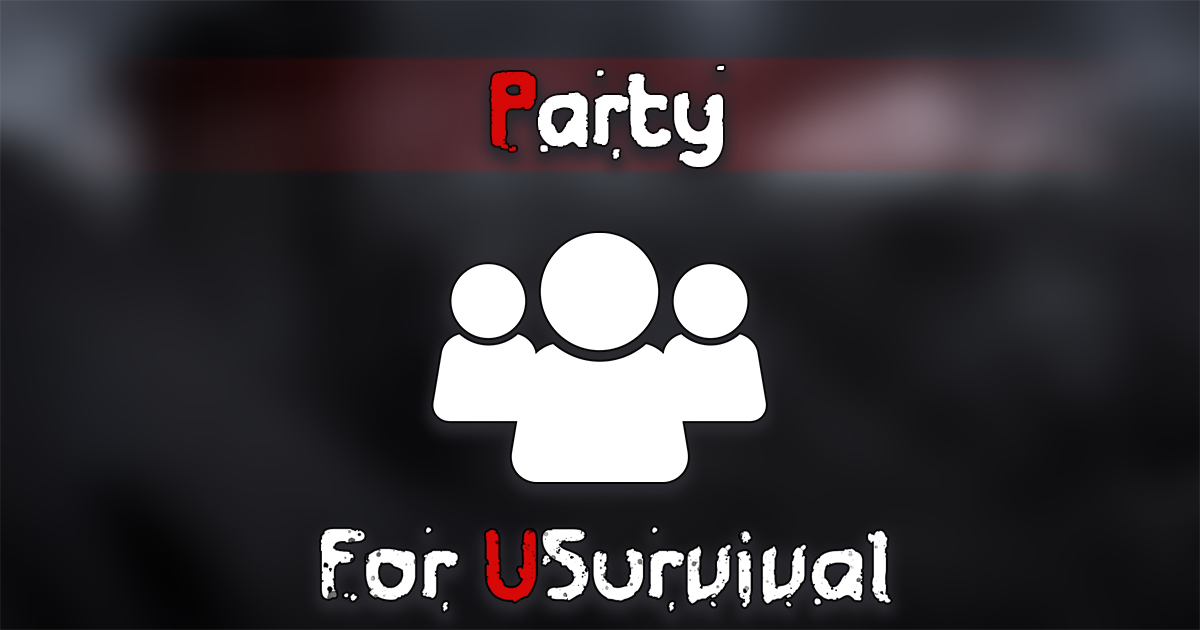 uSurvival : Party | Integration | Unity Asset Store