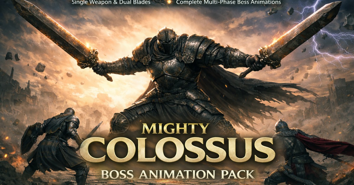Mighty Colossus Boss Animation Pack – Single & Dual Colossal Weapons ...