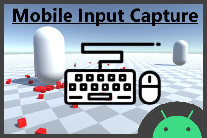 Mobile Input Capture | Unity AssetStore概要 优惠信息 beta