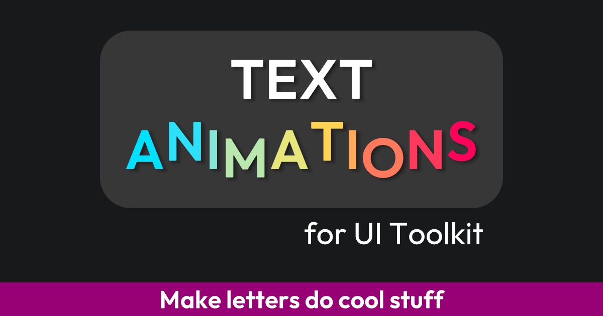 Text Animations for UI Toolkit | GUI ツール | Unity Asset Store
