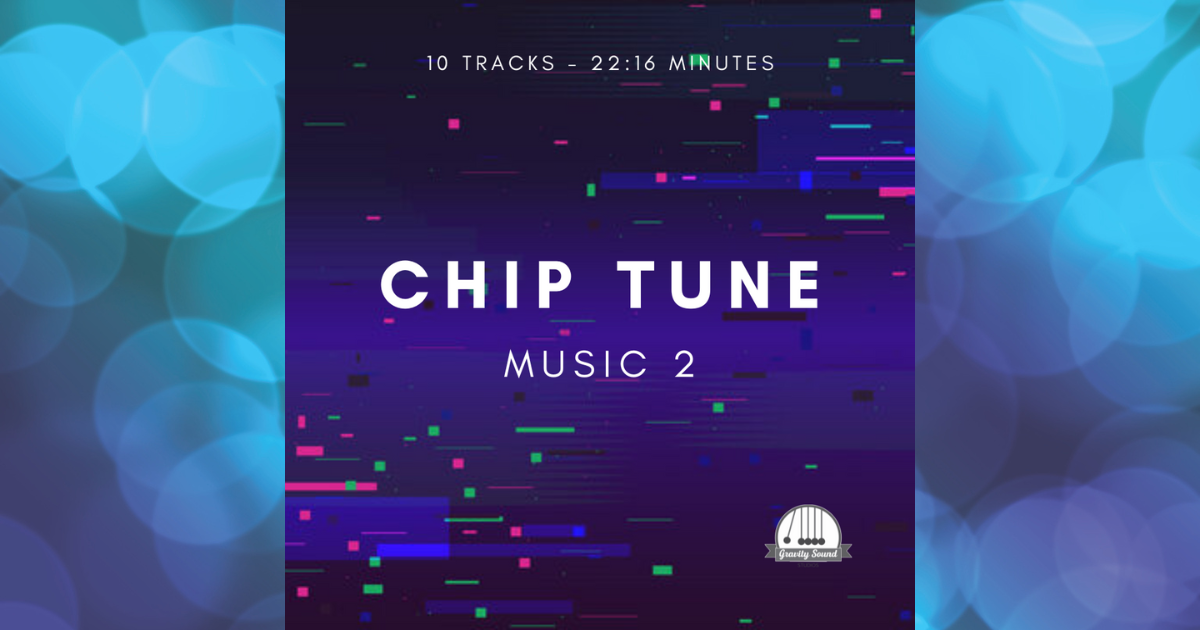 Chip Tune 2 | Electronic Music | Unity Asset Store