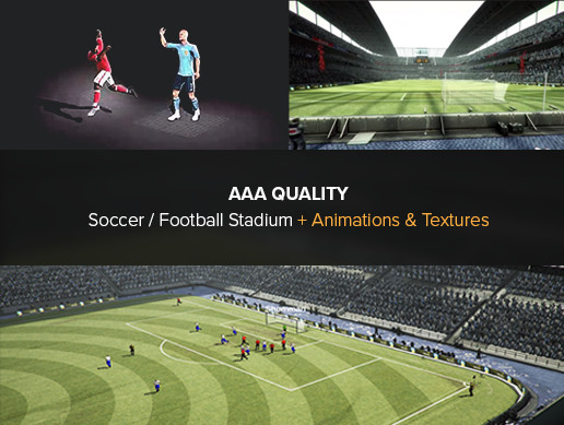 Soccer / Football Stadium + Animations + Textures - AAA QUALITY | Game ...