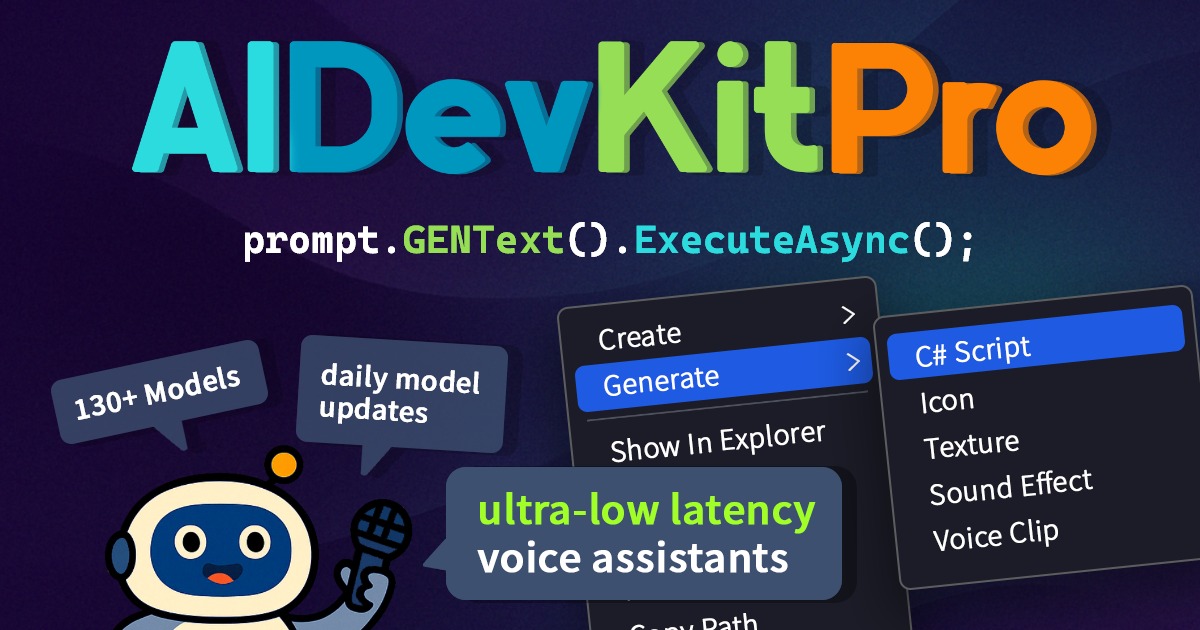 AI Dev Kit Pro – Full Chatbot, Voice Assistant, TTS, Image & SFX Toolkit | AI-ML 集成工具 | Unity ...