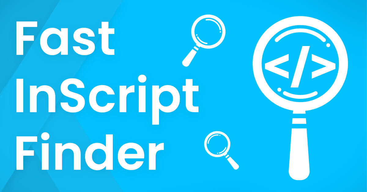 Fast InScript Finder | Utilities Tools | Unity Asset Store