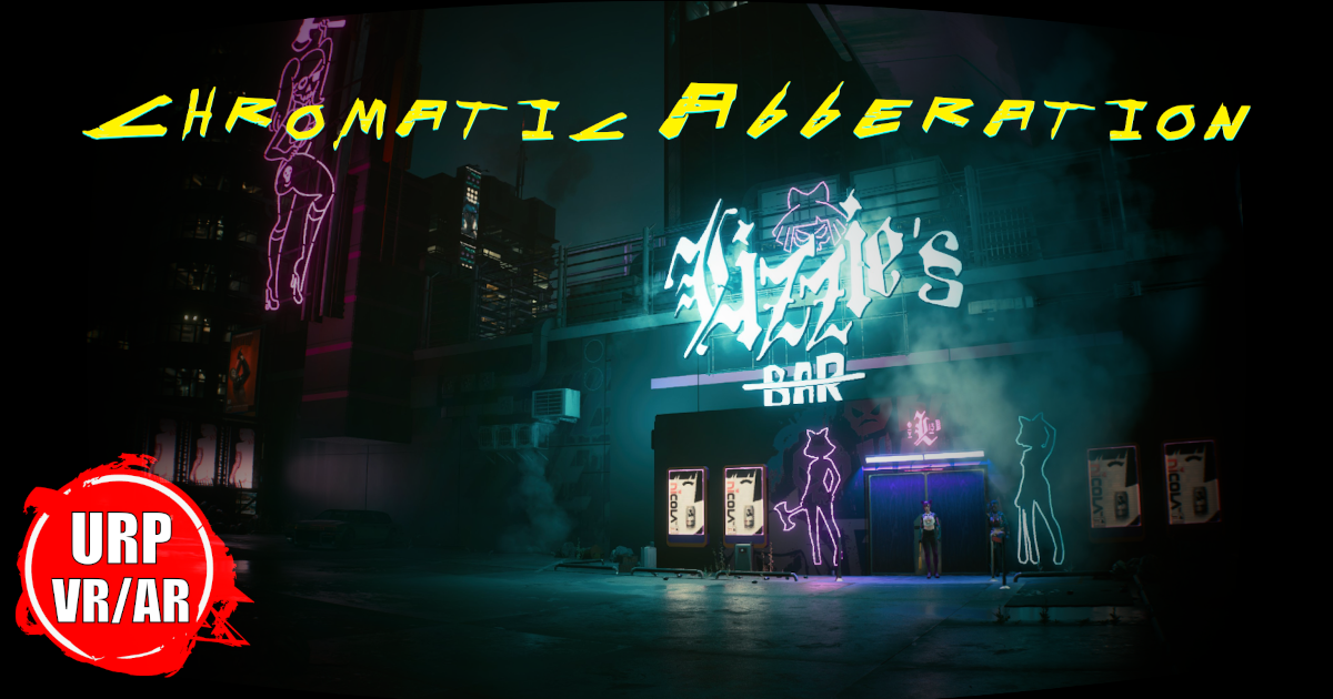 Fast Chromatic Aberration ( Mobile , URP , VR , AR ) | Fullscreen & Camera Effects | Unity Asset ...