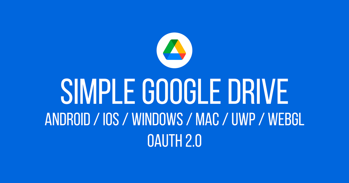 Simple Google Drive | Integration | Unity Asset Store