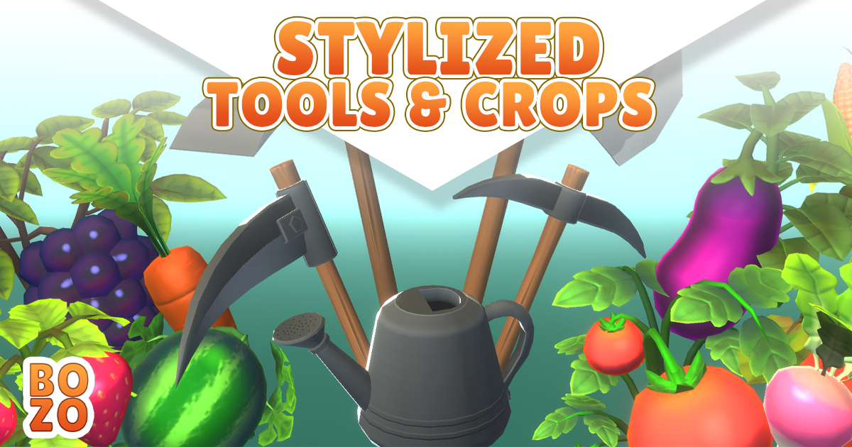 BoZo: Stylized Farm Tools and Crops | 3D Props | Unity Asset Store