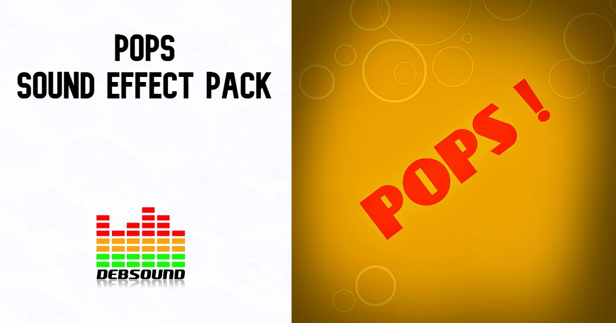 Pops Sound Effect Pack | Audio Sound FX | Unity Asset Store