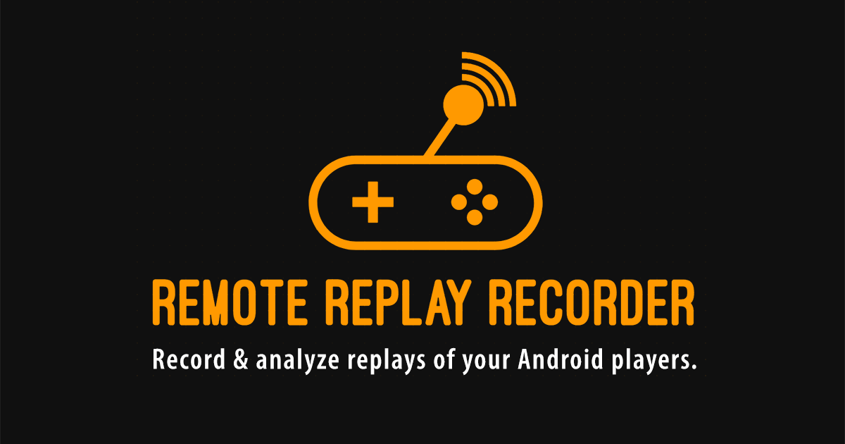 Remote Replay Recorder | Integration | Unity Asset Store