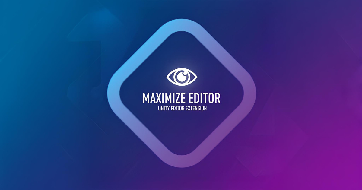 Maximize Editor | Utilities Tools | Unity Asset Store