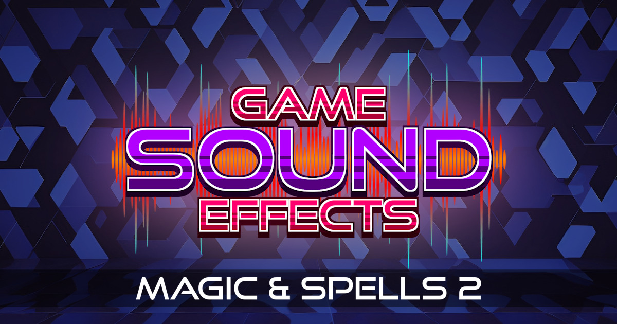 Spells Sound Effects 2 - Game Sounds Asset Pack | Audio Sound FX ...