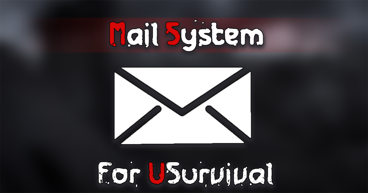 Mail system for uSurvival | Integration | Unity Asset Store