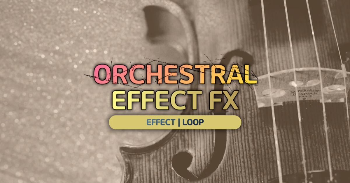 Sound Of OrchestralEffect | Audio Sound FX | Unity Asset Store
