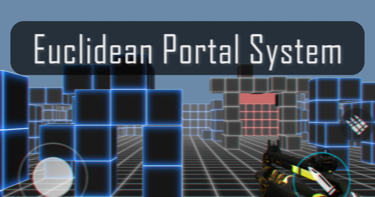 Euclidean Portal System | Systems | Unity Asset Store
