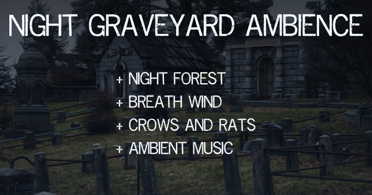 Night Graveyard Ambience | Audio Ambient | Unity Asset Store