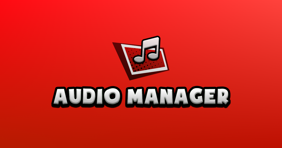 Audio Manager | CG | Audio | Unity Asset Store
