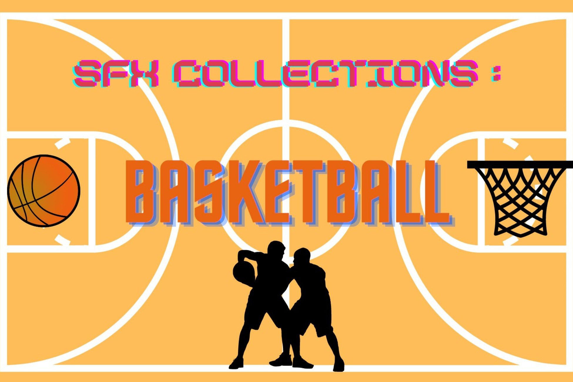 SFX Collections: Basketball | Audio Sound FX | Unity Asset Store