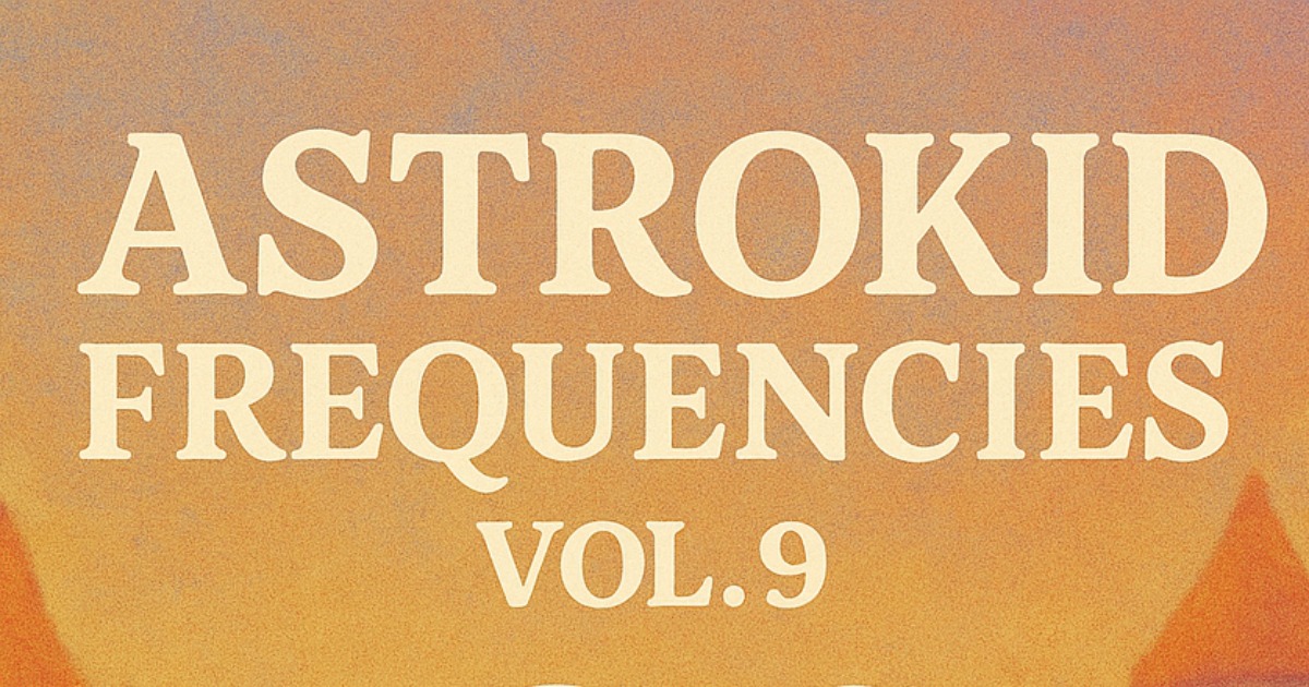 Astrokid Frequencies Vol.9 - Magical Town | Audio Music | Unity Asset Store