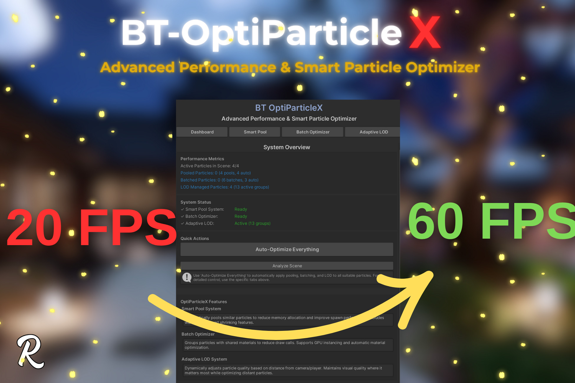 BT - OptiParticleX: Advanced Performance & Smart Particle Optimizer | Utilities Tools | Unity ...