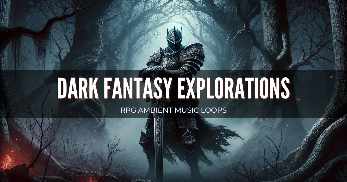 Dark Fantasy Explorations: RPG Ambient Music Loops | Fantasy Ambient ...