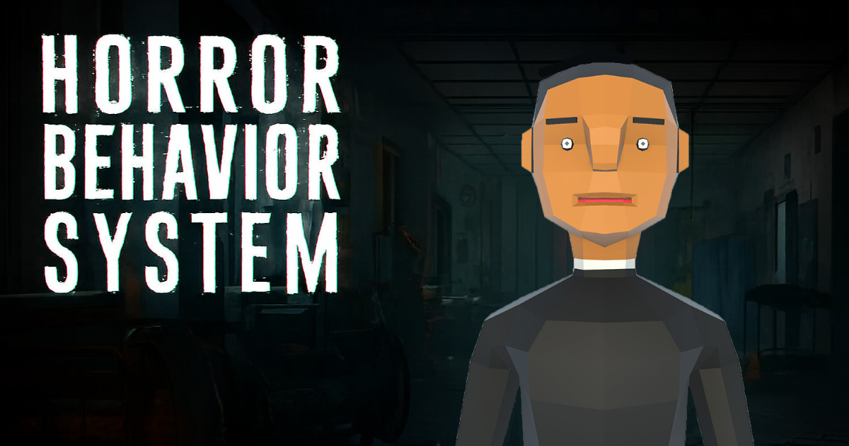 Horror Behavior System | Game Toolkits | Unity Asset Store