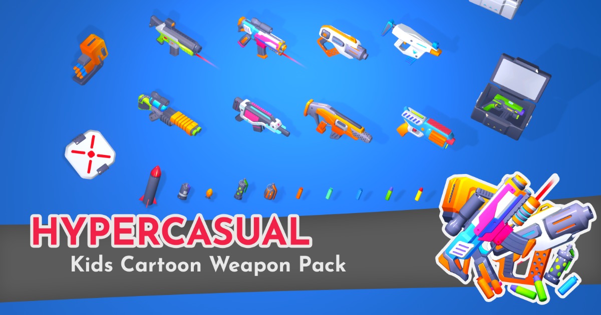 Hypercasual Kids Cartoon Weapon Pack | 3D Weapons | Unity Asset Store