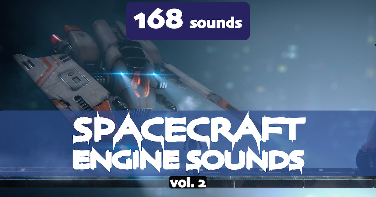 Spacecraft Engine Sounds Vol. 2 | Transportation Sound FX | Unity Asset ...