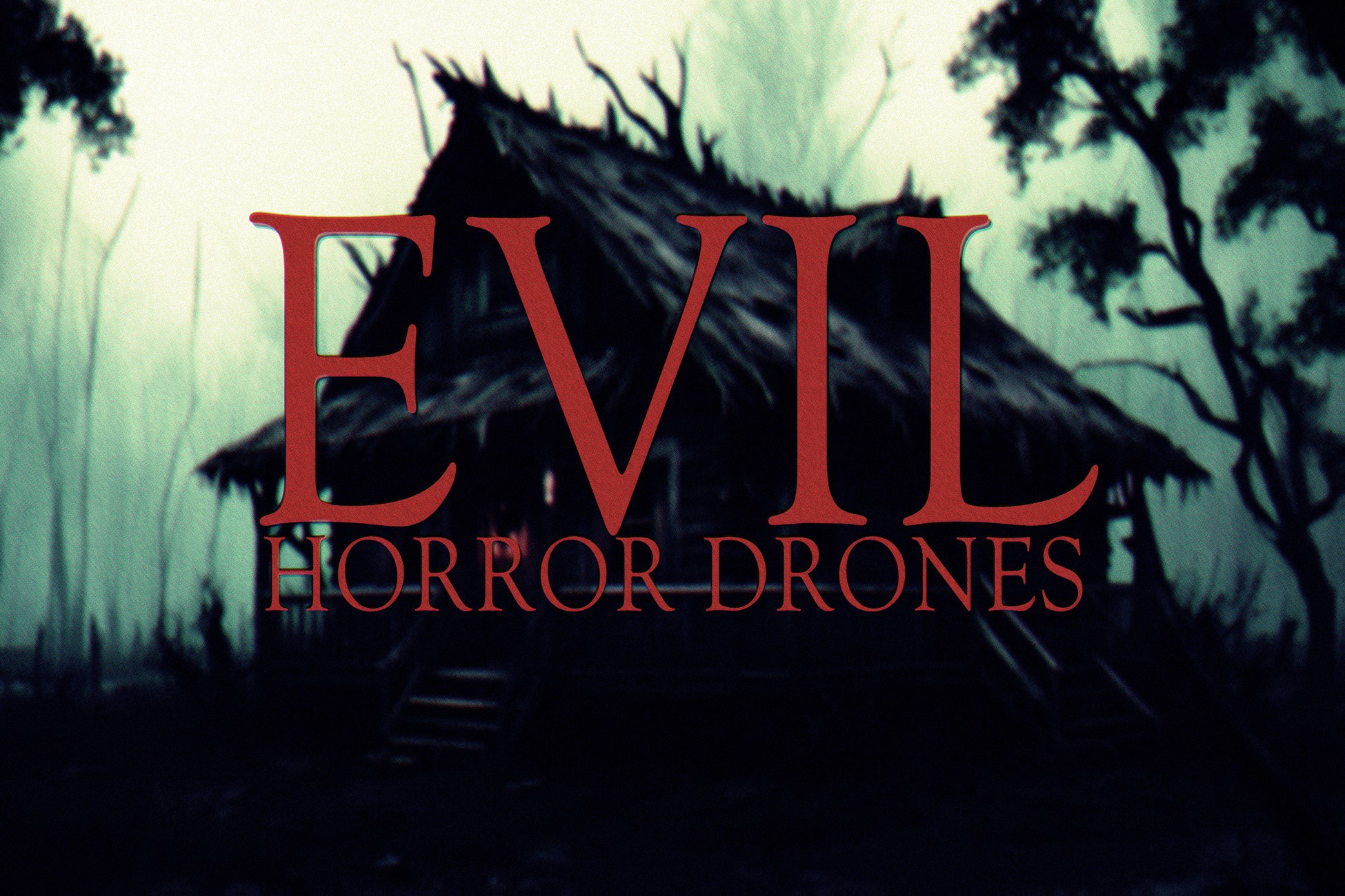 Evil Horror Drones | Audio Ambient | Unity Asset Store