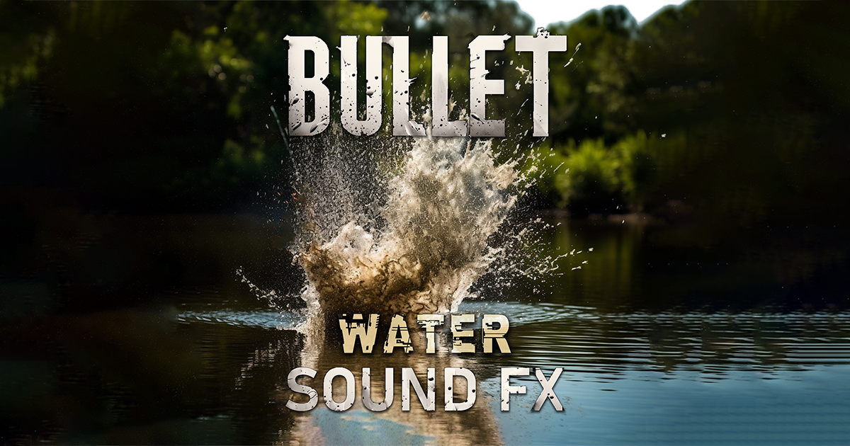 Bullet Sound FX - Water Bundle | Audio Sound FX | Unity Asset Store
