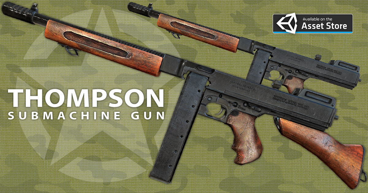 Thompson Submachine Gun | 3D Guns | Unity Asset Store