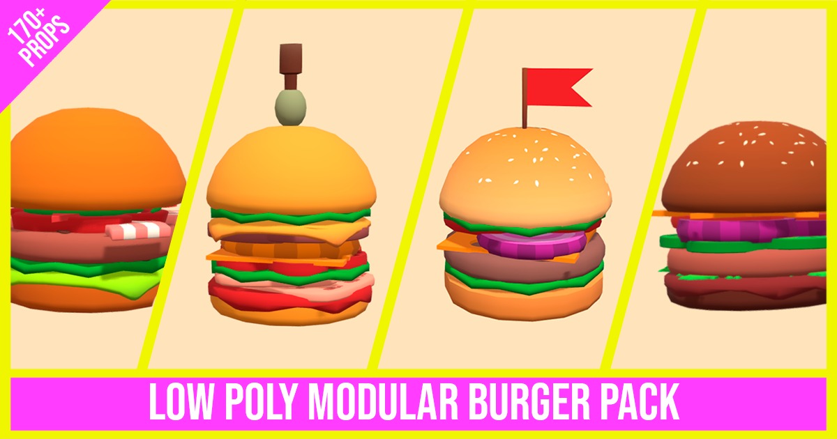 Low Poly Modular Burger Pack (170+ Props) | 3D 食物 | Unity Asset Store