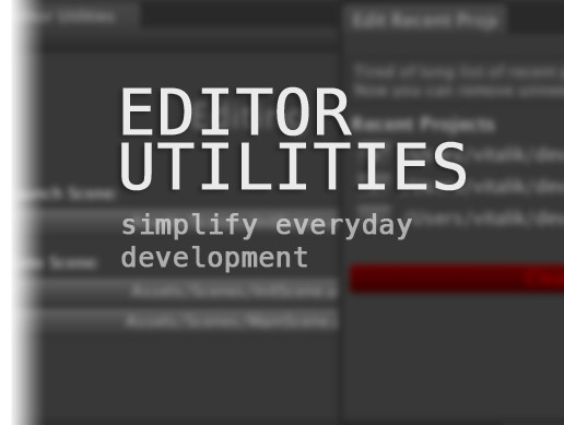 Unity Editor Utilities Utilities Tools Unity Asset Store