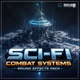 Sci-Fi Combat Systems Sound Effects Pack (AAA)