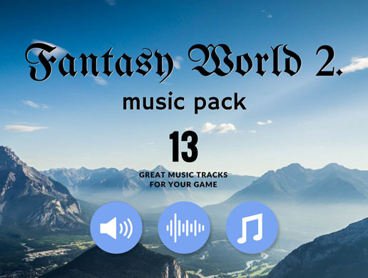 Fantasy World 2. Music pack | Audio Music | Unity Asset Store