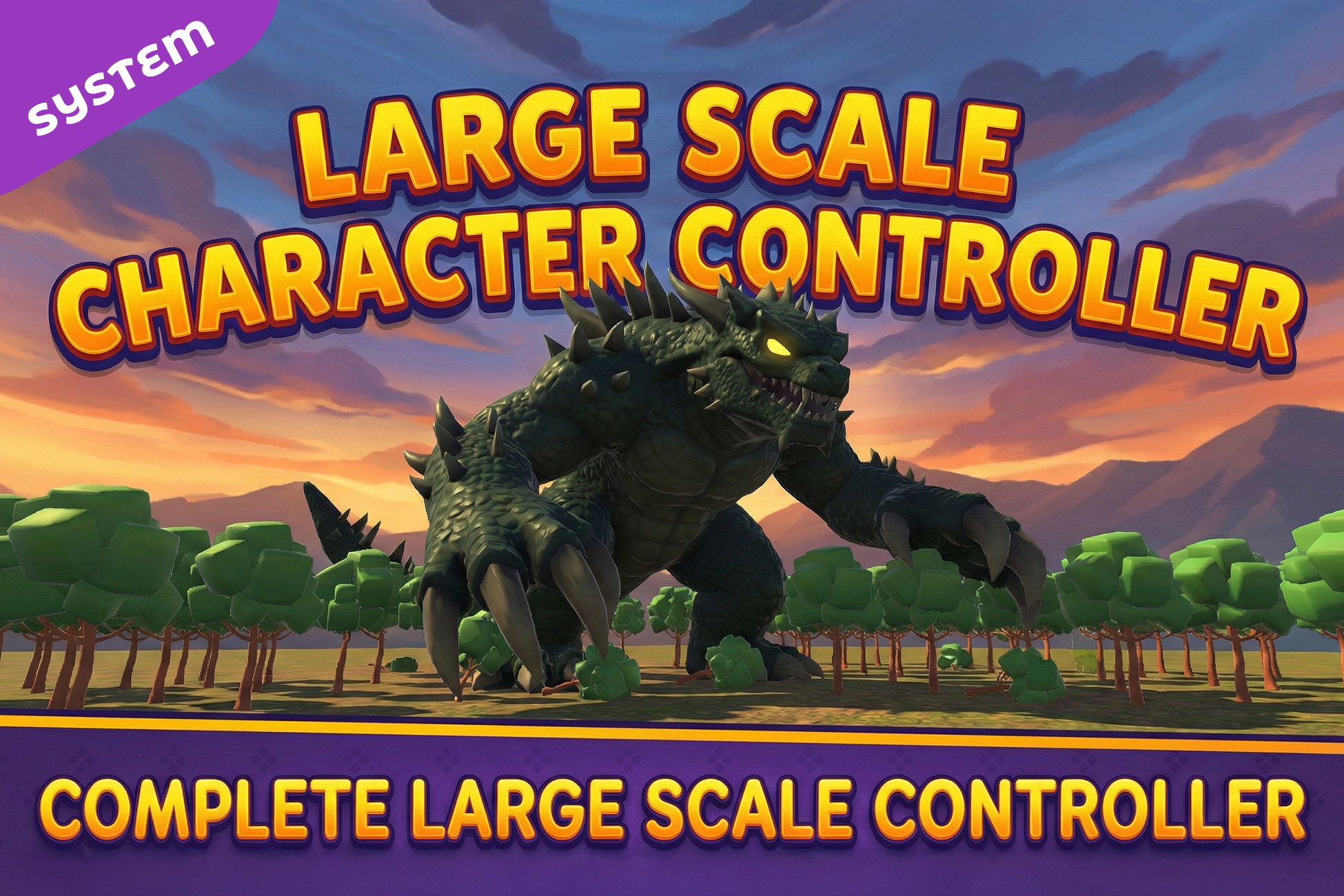 Large Scale Character Controller | Kaiju,Titan and Boss Movement System ...