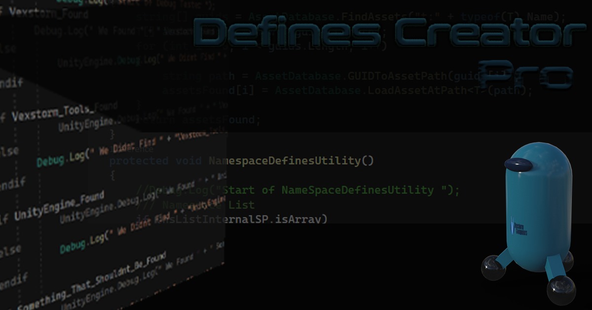 Defines Creator Pro | Utilities Tools | Unity Asset Store