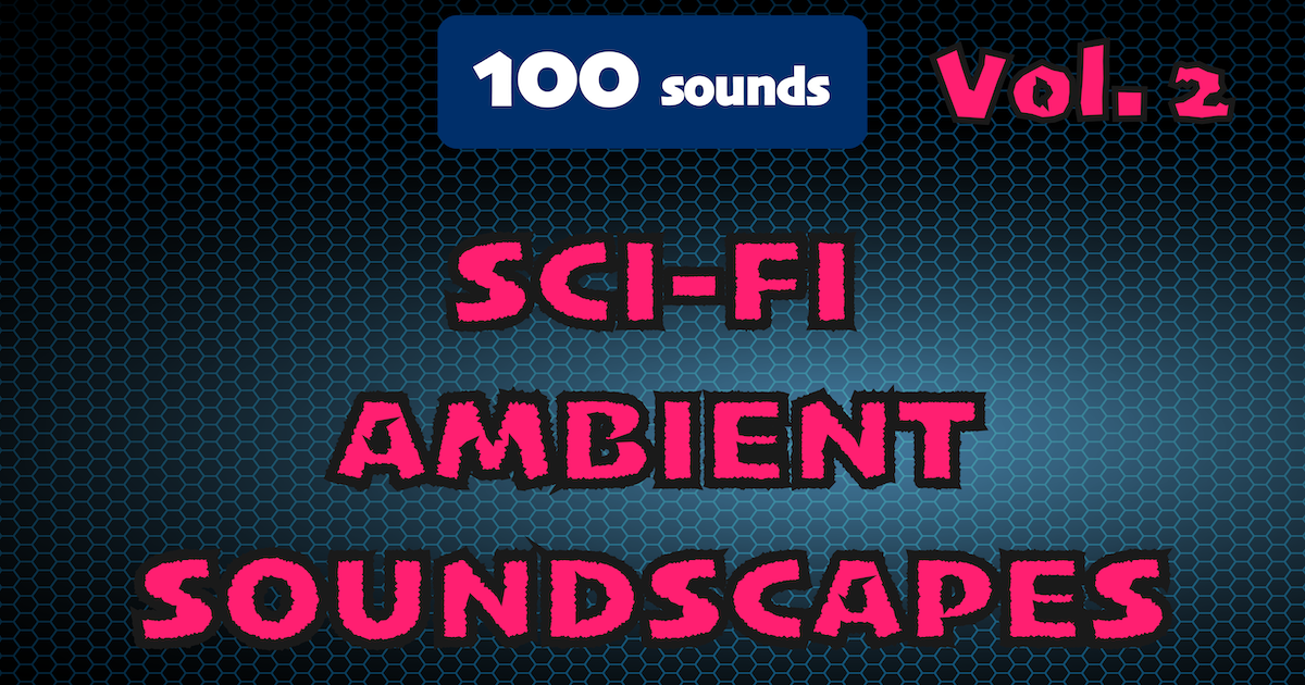 Sci-Fi Ambient Soundscapes Vol. 2 | Audio Ambient | Unity Asset Store