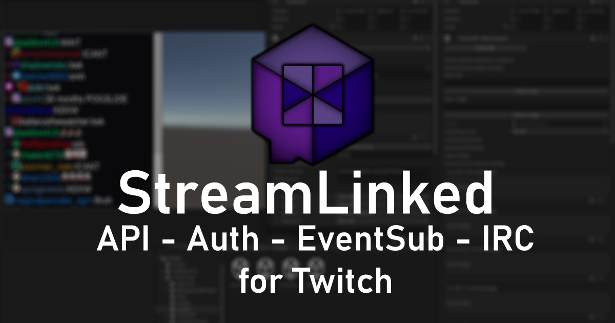StreamLinked - API, Auth, EventSub and IRC for Twitch | Network | Unity Asset Store