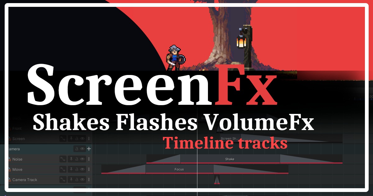 ScreenFx - VFX Timeline Tracks and Tools | Camera | Unity Asset Store ScreenFx - VFX Timeline Tracks and Tools | Camera | Unity Asset Store