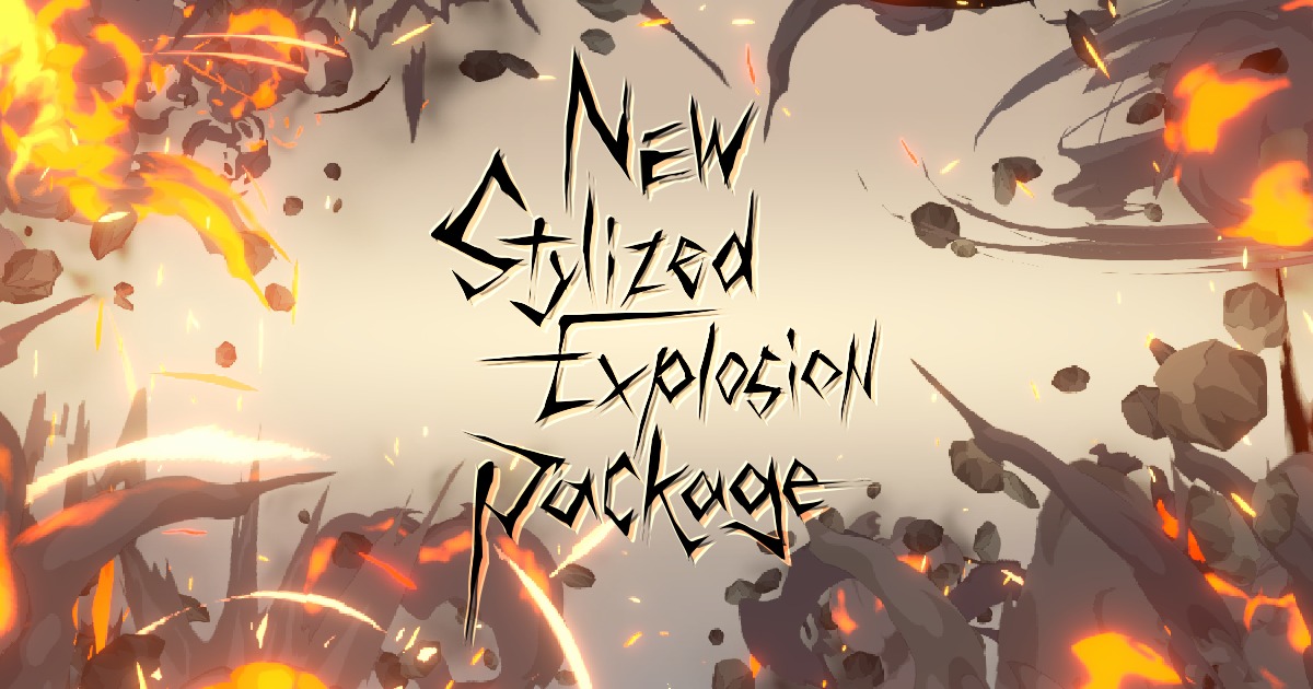 New Stylized Explosion Package | VFX Particles | Unity Asset Store