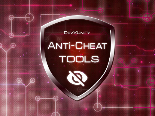 Anti-Cheat tools | Tools | Unity Asset Store